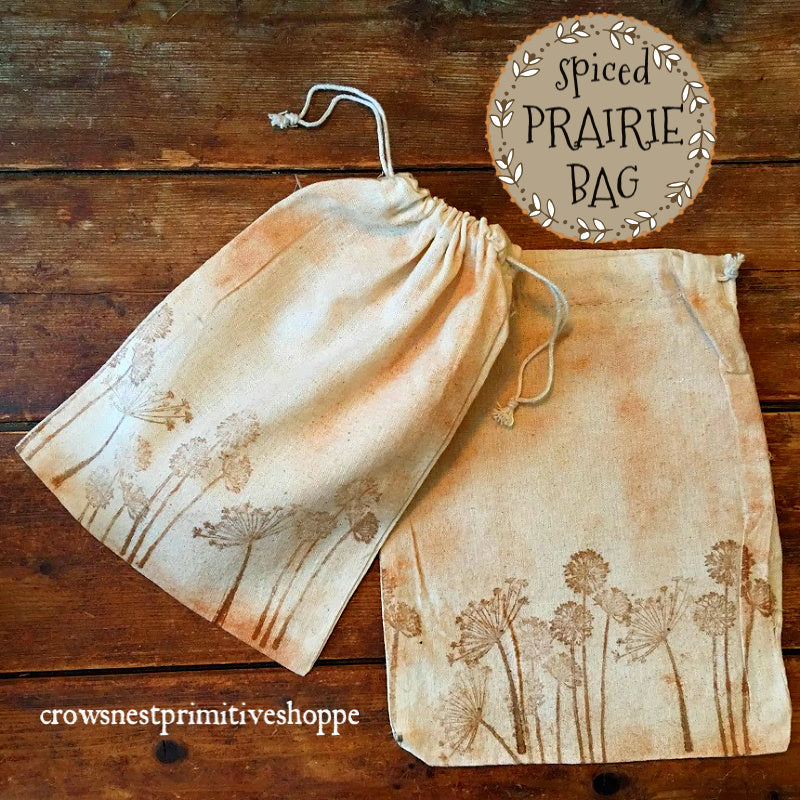 Spiced Prairie Bag – Crows Nest Primitive Shoppe